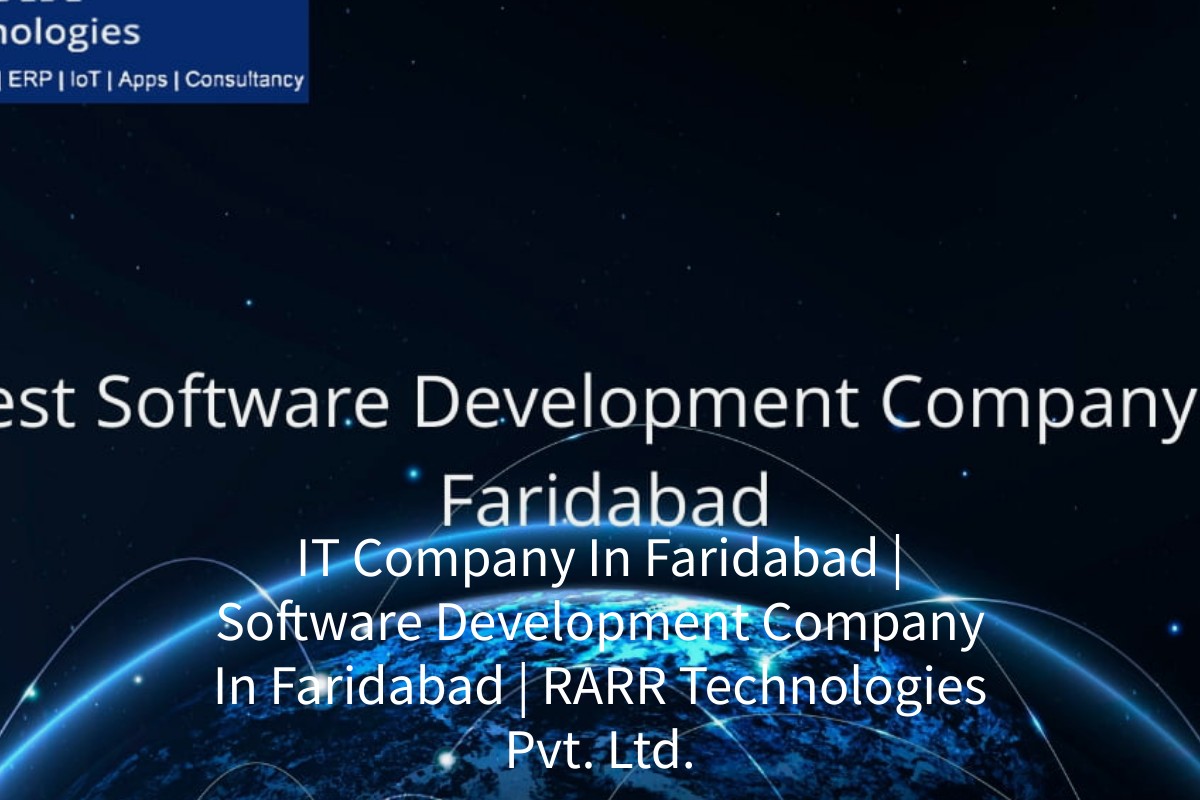 IT Company In Faridabad Software Development Company In Faridabad