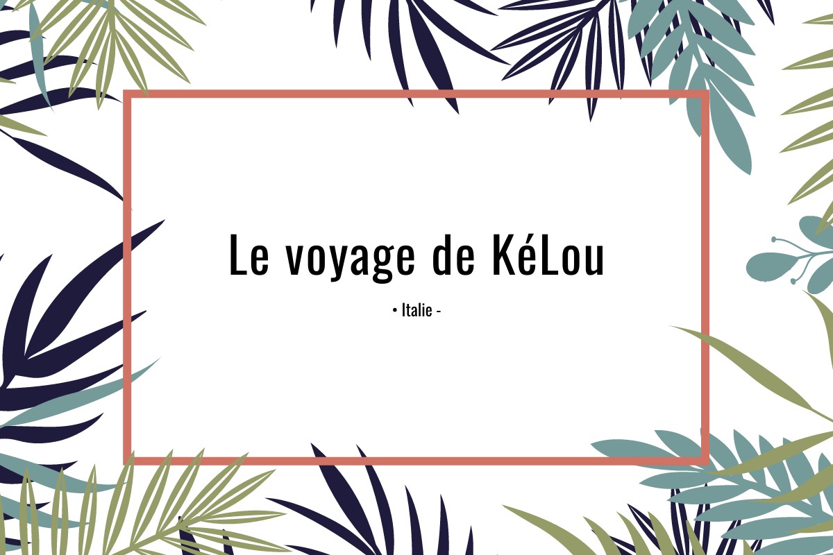 Le voyage de KéLou
