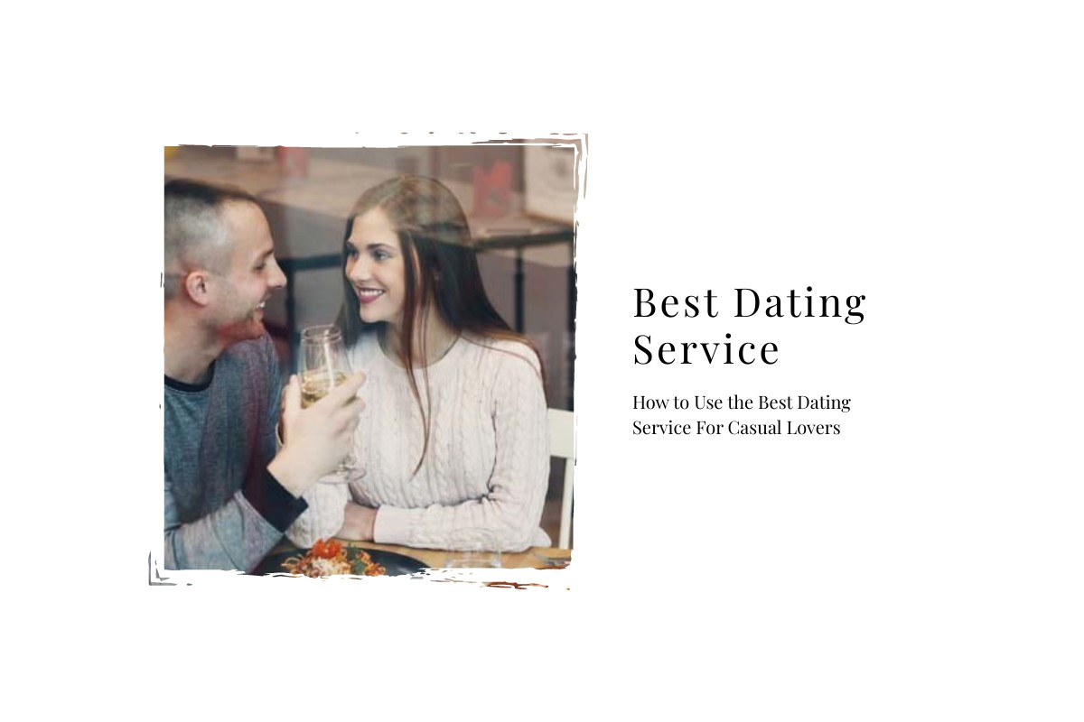 Best Dating Service