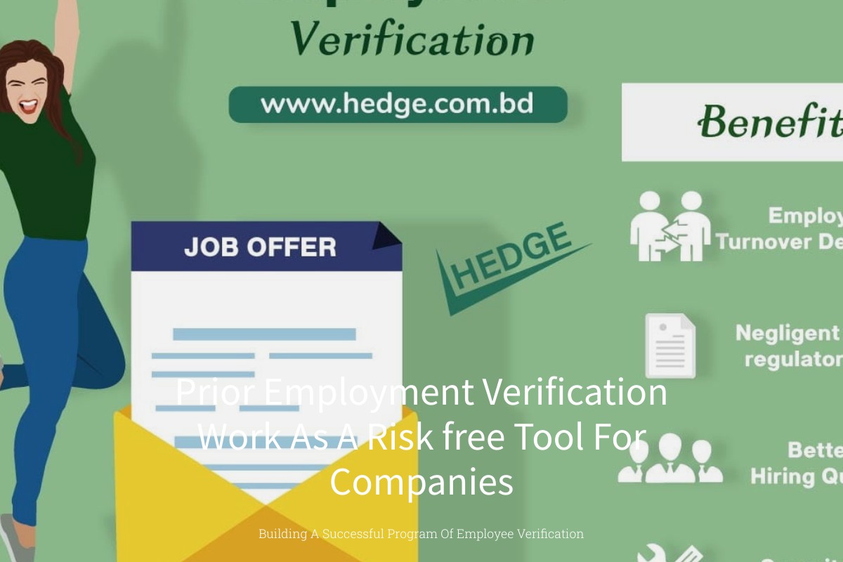 Prior Employment Verification Work As A Risk free Tool For Companies