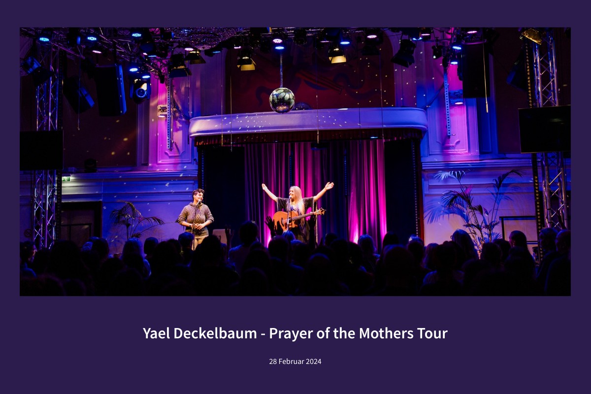 Yael Deckelbaum - Prayer of the Mothers Tour