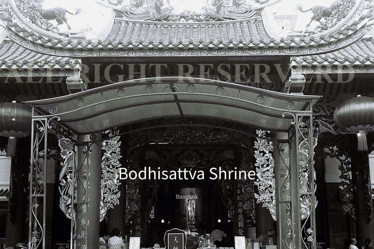 ฺBodhisattva Shrine
