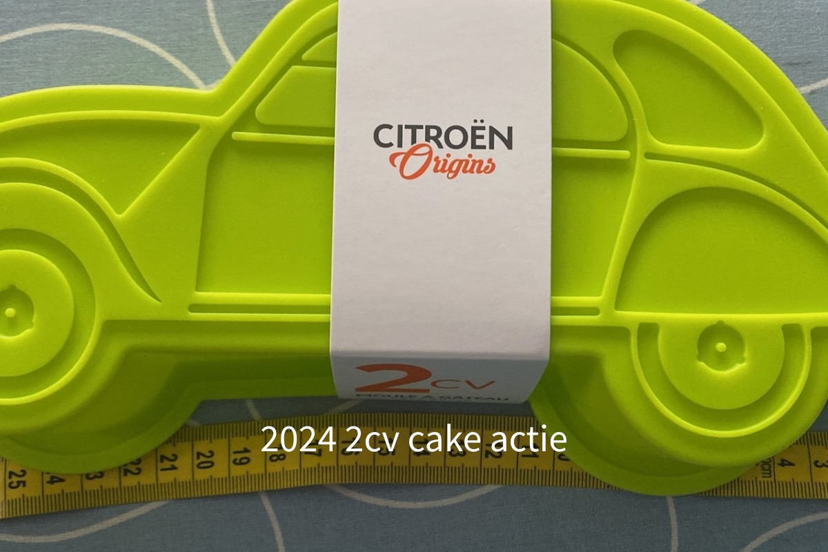 2024 2cv cake actie