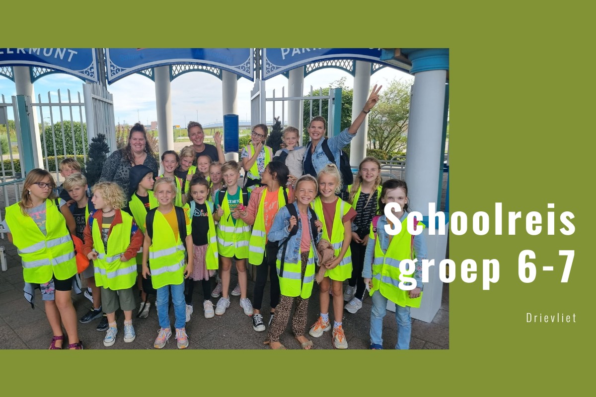Schoolreis groep 6-7