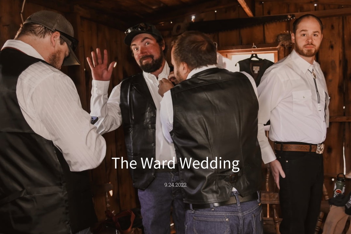 The Ward Wedding