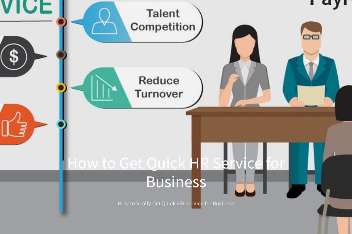 How to Get Quick HR Service for Business